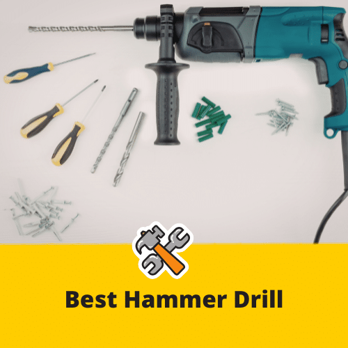 Top 7 Best Hammer Drills (2026 Guide) - ToolsGaloreHQ