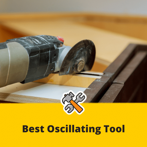 Top 10 Best Oscillating Tools (2026 Guide) - ToolsGaloreHQ